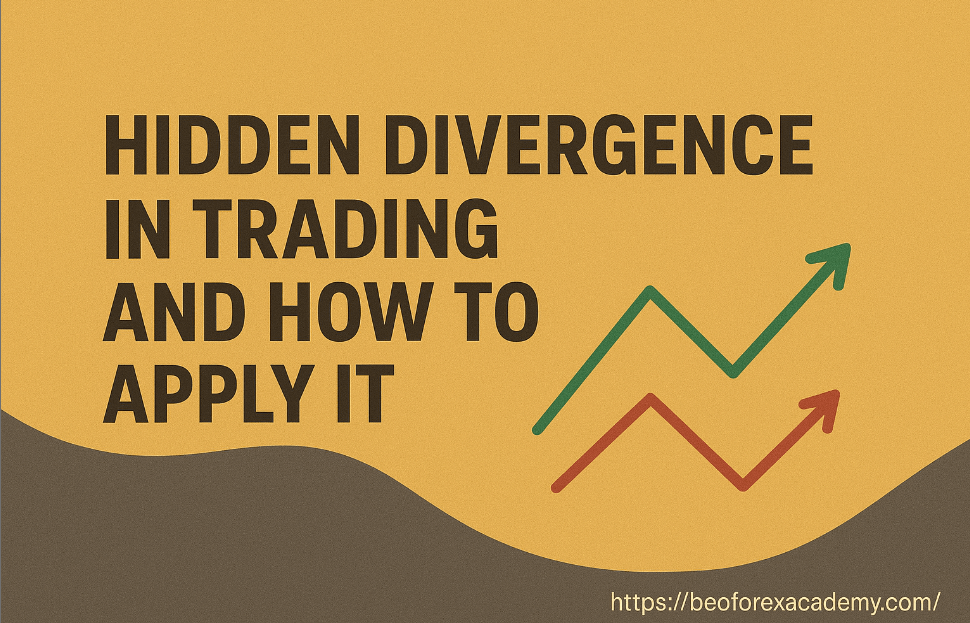 Hidden Divergence in Trading and how to Apply it